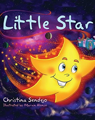 Little Star by Christina Sendejo | Goodreads