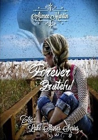 Forever Grateful (Lake Shores #2) by Aimee Martin | Goodreads