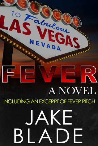 Fever by Jake Blade | Goodreads
