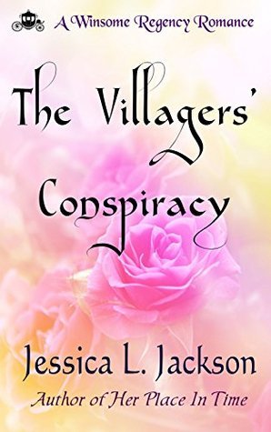 The Villagers' Conspiracy by Jessica L. Jackson | Goodreads