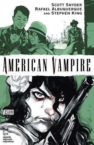 American Vampire #5 by Scott Snyder | Goodreads