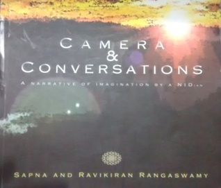 Camera & Conversations by Sapna Rangaswamy, Ravikiran Rangaswamy ...