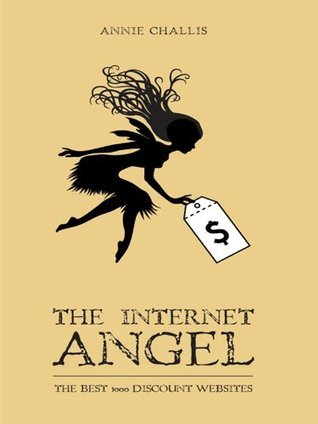 The Internet Angel: The Best 1000 Discount Websites by Annie Challis ...