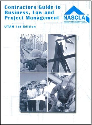 Utah, Contractors Guide to Business, Law and Project Management, First ...