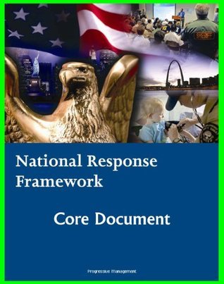 National Response Framework (NRF): Homeland Security Program Core ...