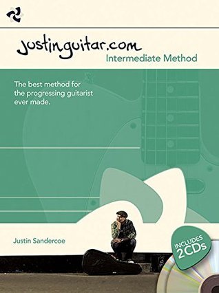 Justinguitar.com Intermediate Method | Complete Guitar Course for Beginners Moving to Advanced ...