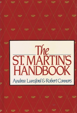 The St. Martin's Handbook by Andrea A. Lunsford | Goodreads