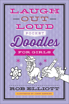 Laugh-Out-Loud Pocket Doodles for Girls by Rob Elliott | Goodreads