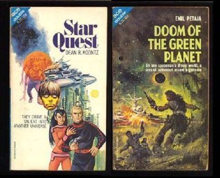 Star Quest / Doom Of The Green Planet by Dean R. Koontz | Goodreads