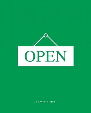 A Book About Signs by Russell Weekes | Goodreads