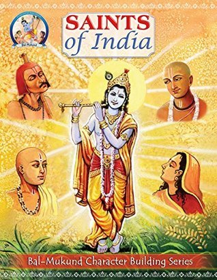 Bal Mukund: Saints of India by Swami Mukundananda | Goodreads