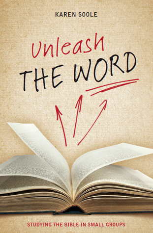 Unleash the Word by Karen Soole | Goodreads