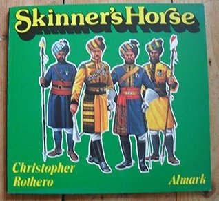Skinner's Horse by Christopher Rothero | Goodreads