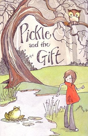 Pickle and The Gift by P. Montgomery | Goodreads