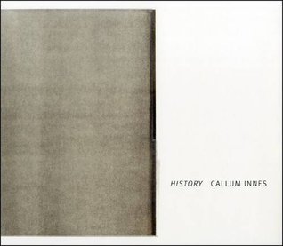 History: Callum Innes by Bryony Bond | Goodreads