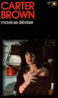 Mavis se dévisse by Carter Brown | Goodreads
