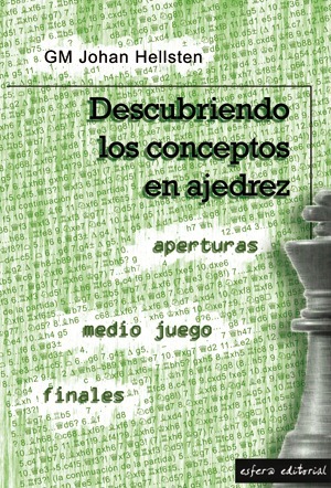 Descubriendo los conceptos en ajedrez by Johan Hellsten | Goodreads