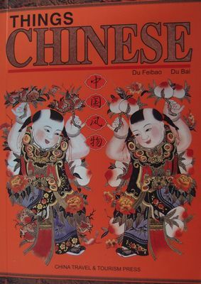 Things Chinese by Du Feibao | Goodreads