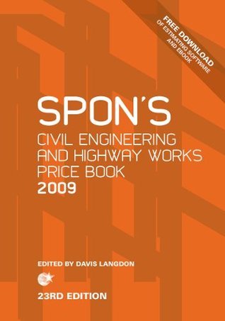 Spon’s Civil Engineering and Highway Works Price Book 2009 by Davis ...