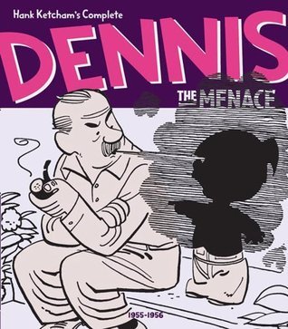 Hank Ketcham's Complete Dennis the Menace, Vol. 3: 1955-1956 by Hank ...