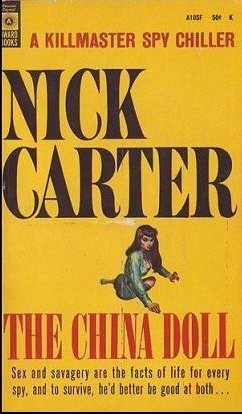 The China Doll (Killmaster, #2) by Nick Carter | Goodreads
