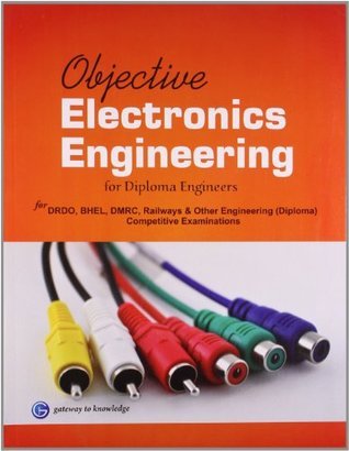 Objective Electronics Engineering for (Diploma) Competitive Exams by ...