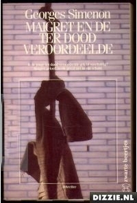 Maigret en de ter dood veroordeelde by Georges Simenon | Goodreads