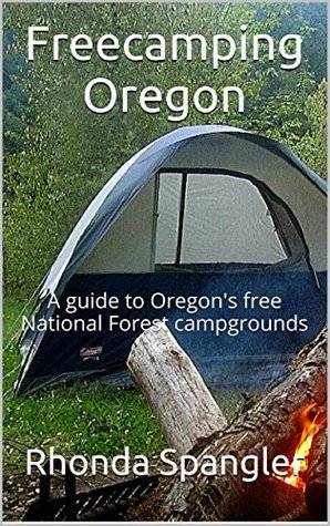 Freecamping Oregon: A guide to Oregon's free National Forest ...
