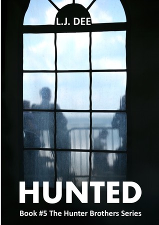 Hunted (The Hunter Brothers #5) by L.J. Dee | Goodreads