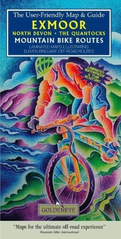 Exmoor North Devon the Quantocks Mountain Bike Routes 1:47,7K by Al ...