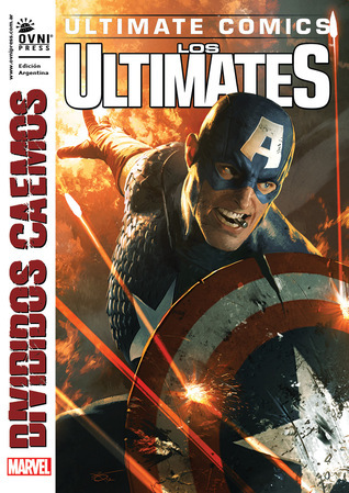 Ultimate Comics: Los Ultimates, Vol 4: Divididos Caemos by Sam ...