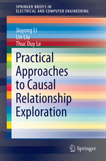 Practical Approaches to Causal Relationship Exploration by Jiuyong Li | Goodreads