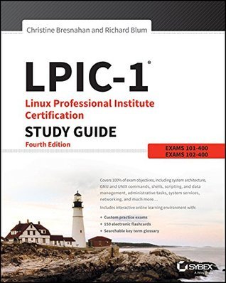 LPIC-1: Linux Professional Institute Certification Study Guide by ...