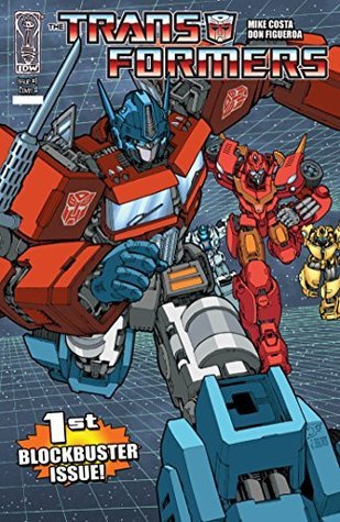 Transformers (2010-2011) #1 by Mike Costa | Goodreads