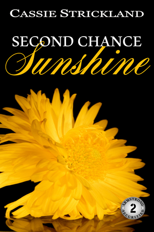 Second Chance Sunshine by Cassie Strickland | Goodreads