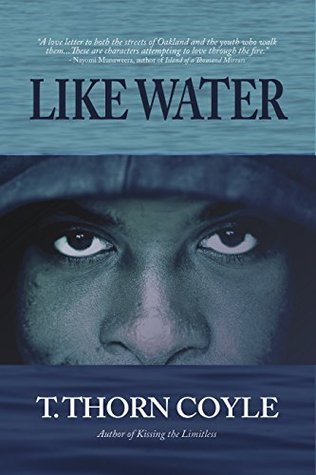 Like Water by T. Thorn Coyle | Goodreads