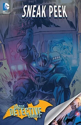 DC Sneak Peek: Batman Detective Comics #1 by Brian Buccellato | Goodreads