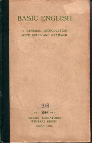 Basic English: A General Introduction With Rules And Grammar by Charles ...