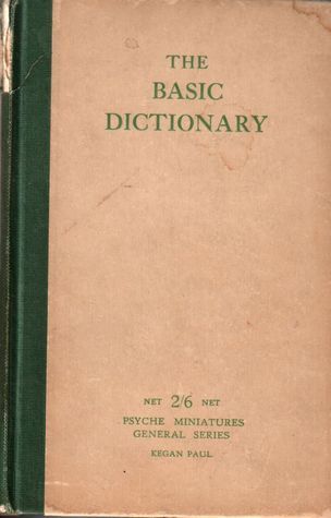 The Basic Dictionary by Charles Kay Ogden | Goodreads
