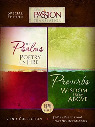 Psalms Poetry on Fire and Proverbs Wisdom From Above: 2-in-1 Collection ...