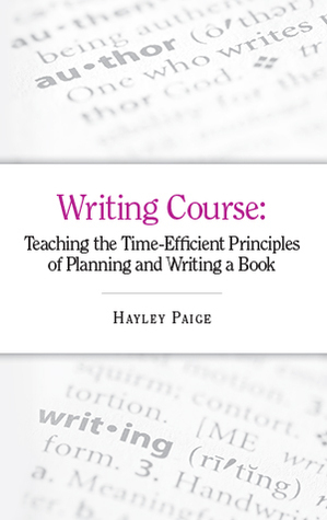 Writing Course: Teaching the Time-Efficient Principles of Planning and ...