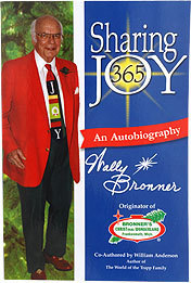 Sharing Joy 365: An Autobiography Book by Wally Bronner | Goodreads