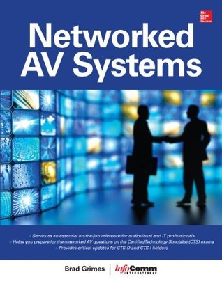 Networked AV Systems by Brad Grimes | Goodreads