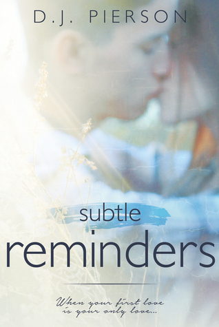 Subtle Reminders by D.J. Pierson | Goodreads