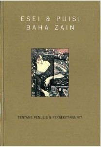Esei & Puisi Baha Zain: Tentang Penulis dan Persekitarannya by ...