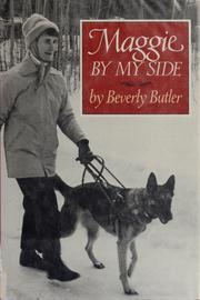 Maggie by my side by Beverly Butler | Goodreads