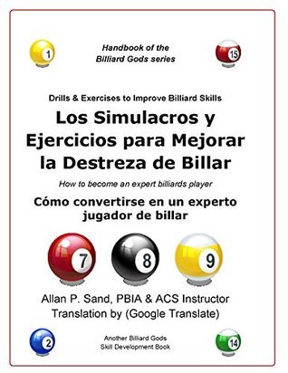Los Simulacros y Ejercicios para Mejorar la Destreza de Billar (DE ...