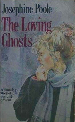 The Loving Ghosts by Josephine Poole | Goodreads