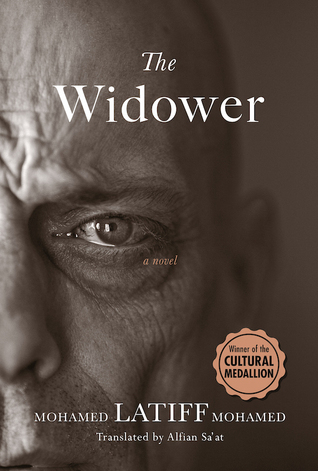 The Widower by Mohamed Latiff Mohamed | Goodreads