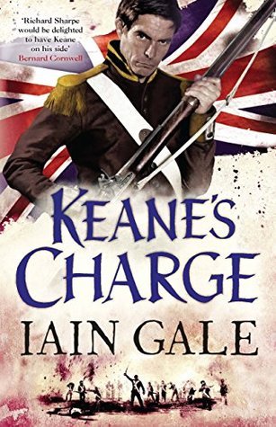 Keane's Charge (Keane #3) by Iain Gale | Goodreads